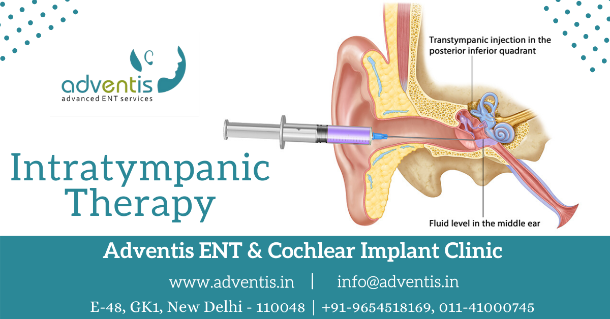 Best Intratympanic Therapy in Delhi - Treatment & Cost | Adventis
